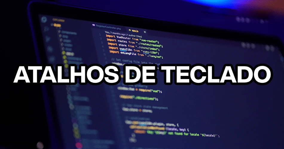 Visual Studio Code Atalhos De Teclado - Aumente A Sua Produtividade - Portal Power